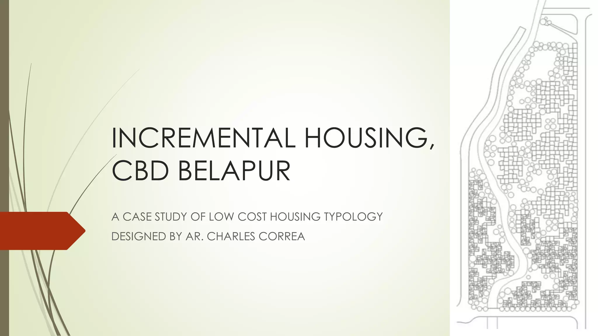 Belapur Incremental housing - A case study | PPTX