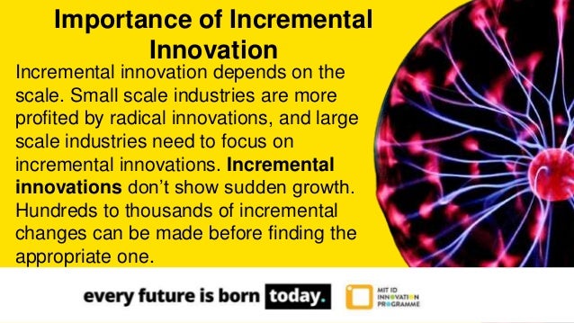 Incremental Innovation - MIT ID Innovation | PPTX | Business | Business ...