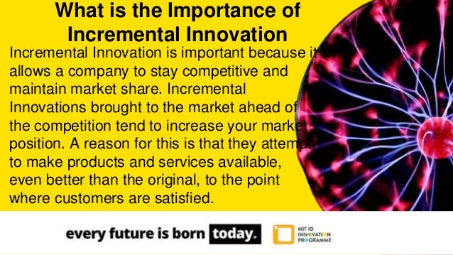 Incremental Innovation - MIT ID Innovation | PPTX