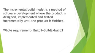 Incremental model | PPTX