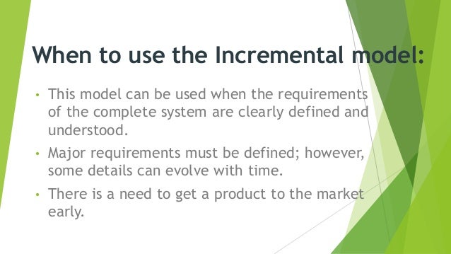 Incremental model presentation
