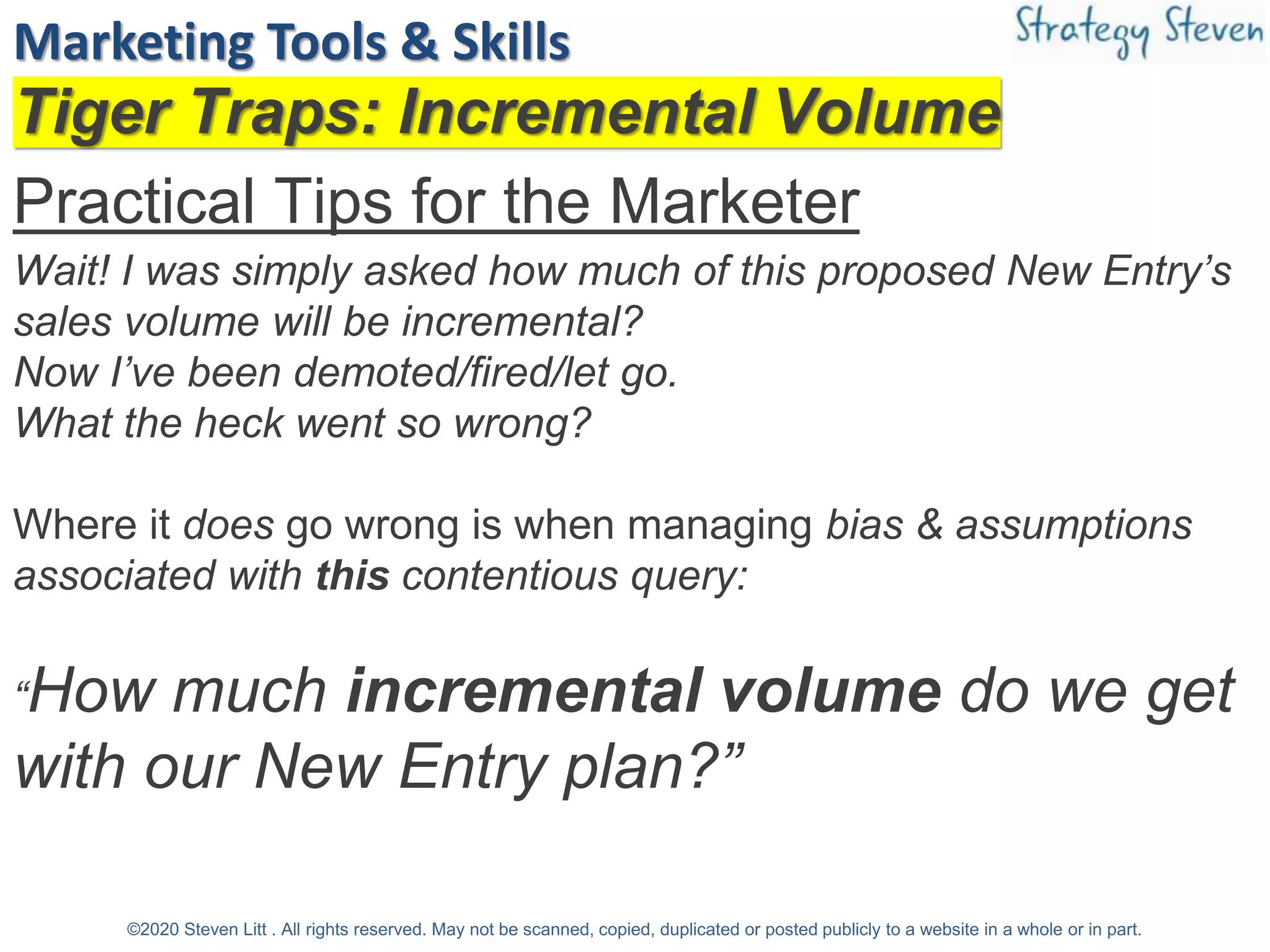 Incremental Volume Tiger Trap litt2021
