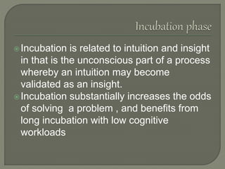 Incubation phase steps in problem solving | PPTX