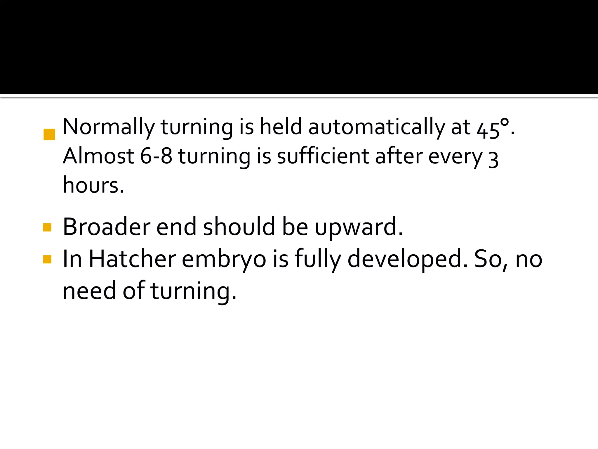 Incubation method, types of incubators and seasonal hatching (1) | PPTX