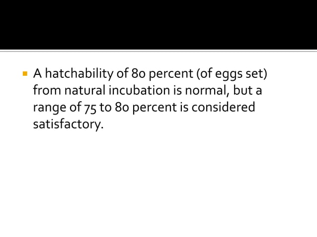 Incubation method, types of incubators and seasonal hatching (1) | PPTX