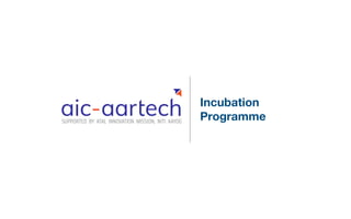 Incubation programme | PPT