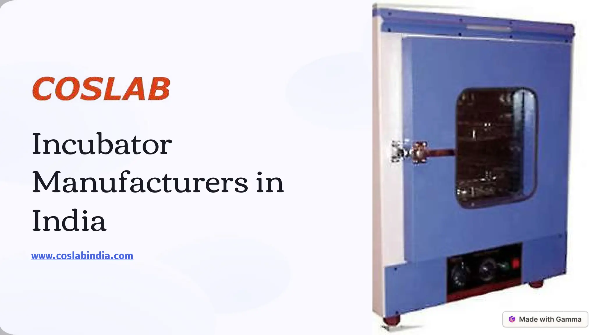 Best Incubator Manufacturers in India | Coslab | PPT
