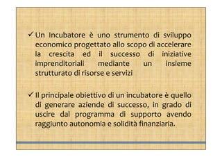 Incubatore di impresa | PPT
