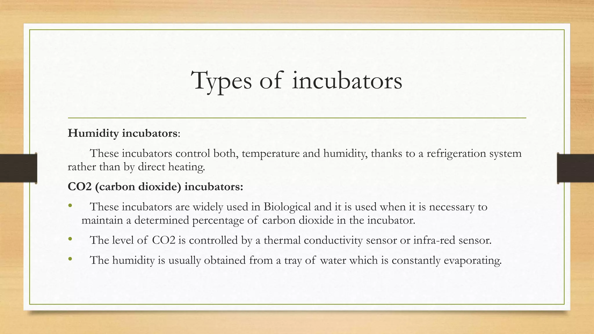 Incubators types and applications | PPTX