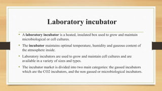 Incubators types and applications | PPTX