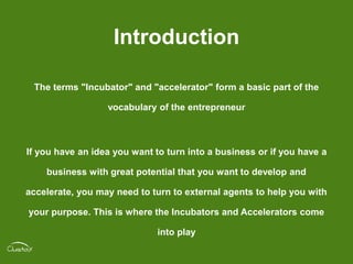 Incubator vs accelerator | PPTX