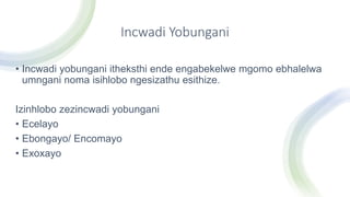 Incwadi Yobungani.pptx
