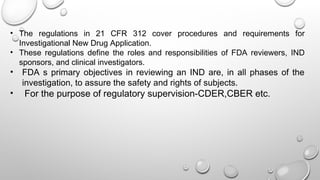 Investigational New Drug Application | PPT