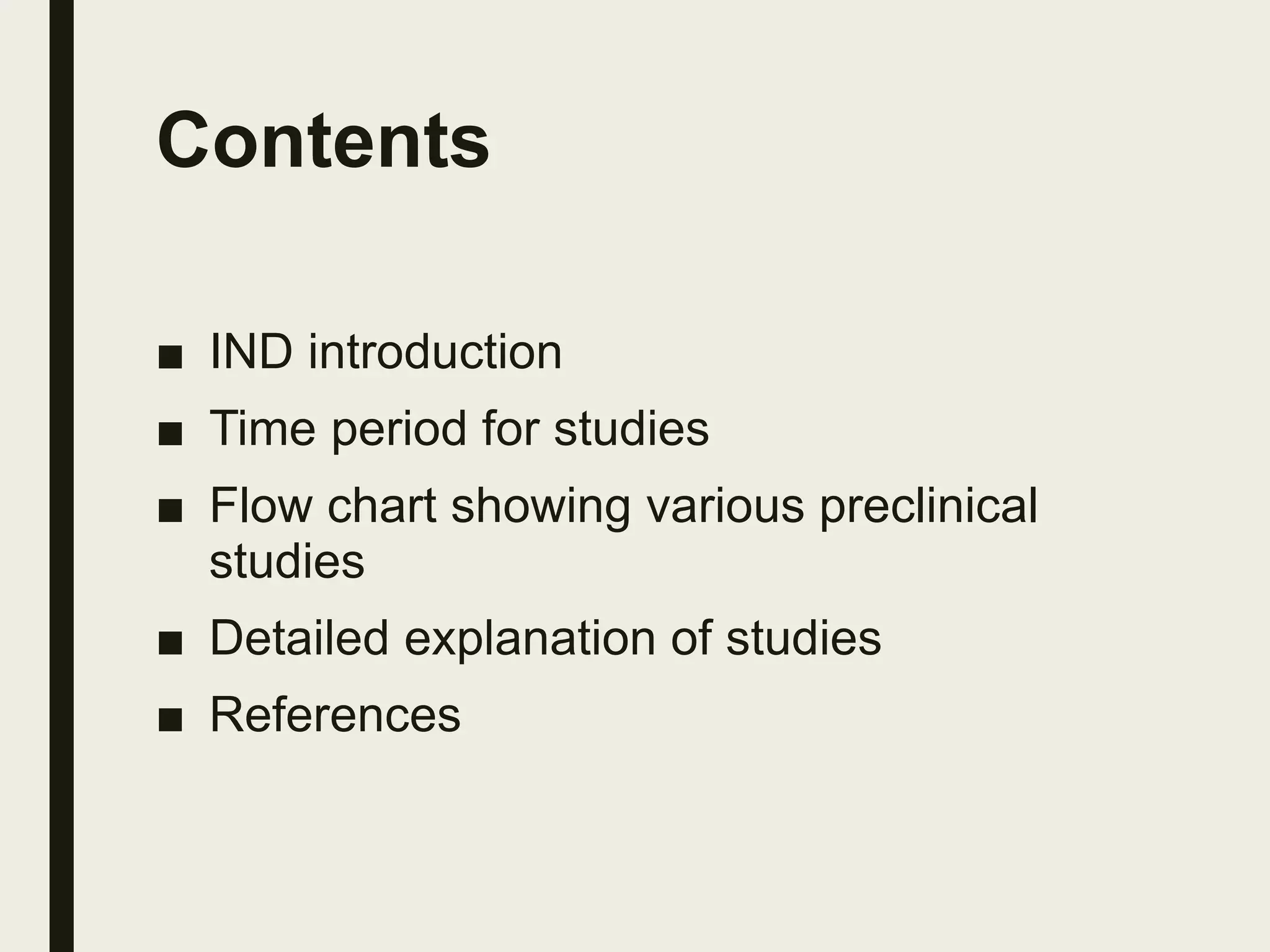 List of studies needed for IND submission | PPTX