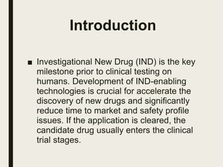 List of studies needed for IND submission | PPTX