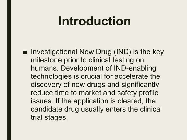 List of studies needed for IND submission | PPTX