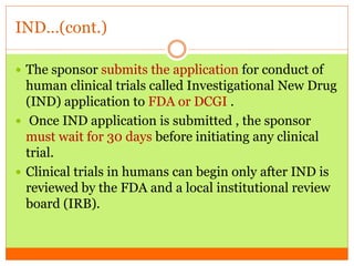 INVESTIGATIONAL NEW DRUG APPLICATION(IND) | PDF | Pharmaceutical ...