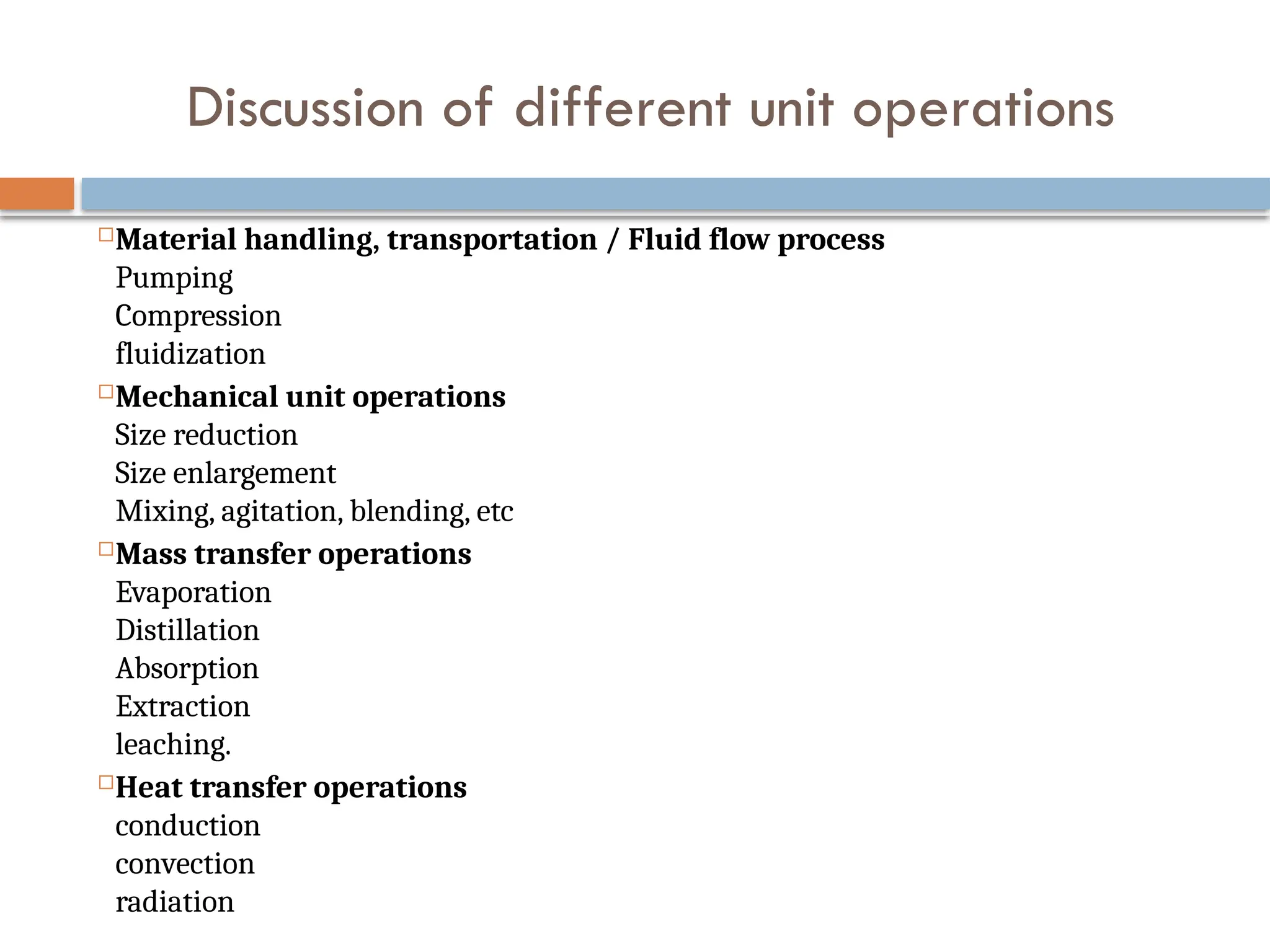 industrial Chemistry introduction to elementary unit operations | PPT