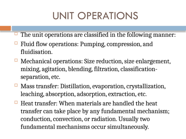 industrial Chemistry introduction to elementary unit operations | PPT