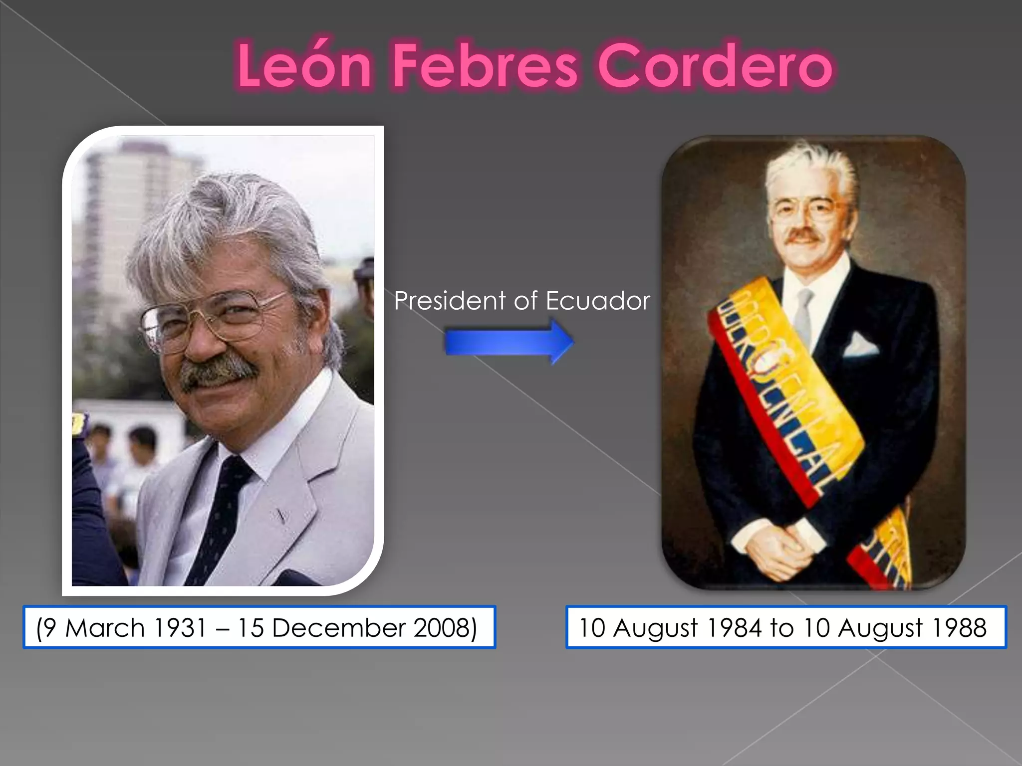 León Febres Cordero by Indah aretha | PPTX