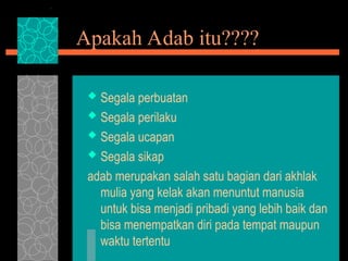 MATERI PESANTREN RAMADHAN INDAHNYA ADAB ISLAMI | PPT
