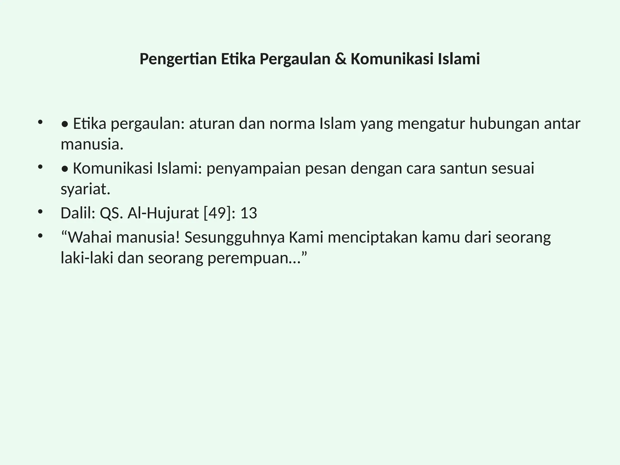 Indahnya_Etika_Pergeulan_dan_Komunikasi_Islami_Dalil_Desain.pptx