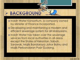 Indah Water Konsortium Sdn.Bhd ( Information System ) | PPTX