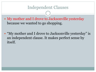 independent and dependent clause grammar_1.ppt