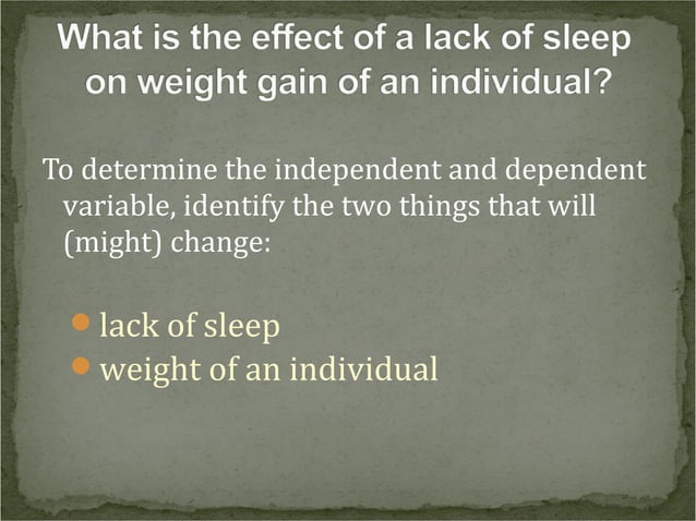 Ind and Dep variables plus hypothesis | PPT | Chemistry | Science