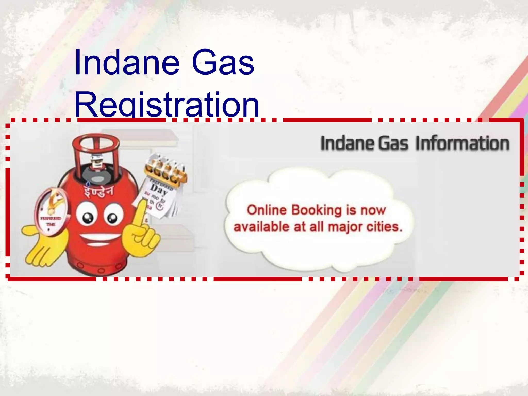 Indane Gas Booking | PPT