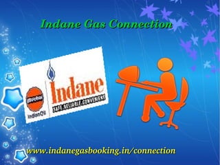 Indane Gas | PPT
