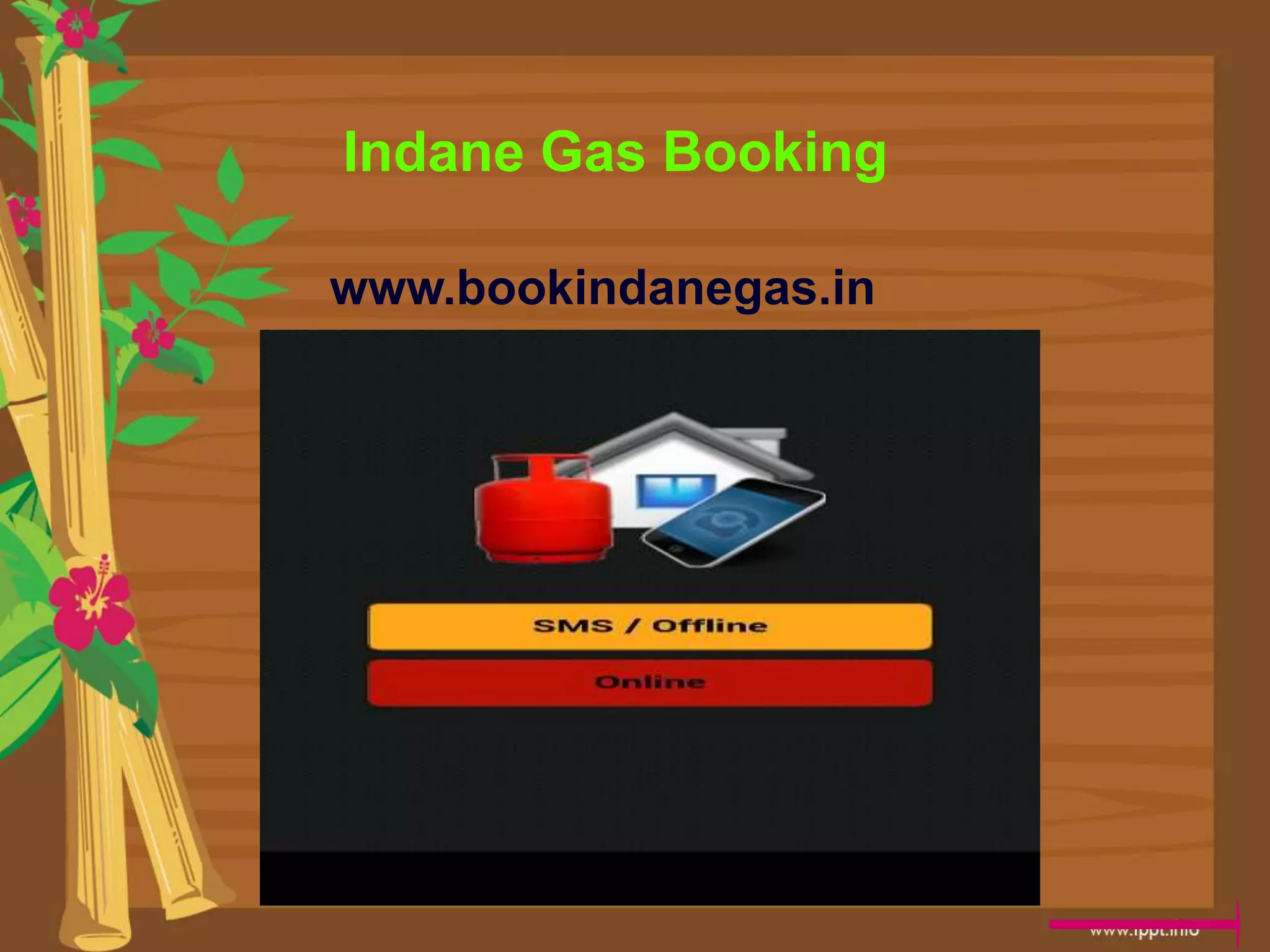 Indane Gas New Connection | PPT