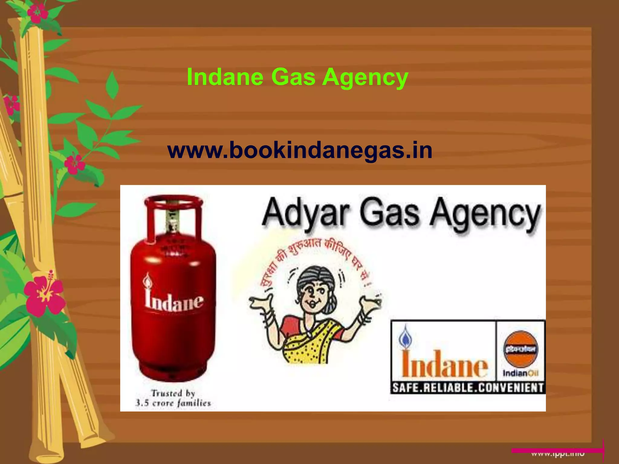Indane Gas New Connection | PPT