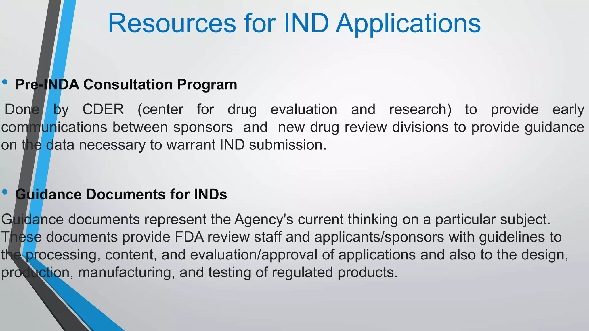 INDA (INVESTIGATIONAL NEW DRUG APPLICATIONS) | PPTX