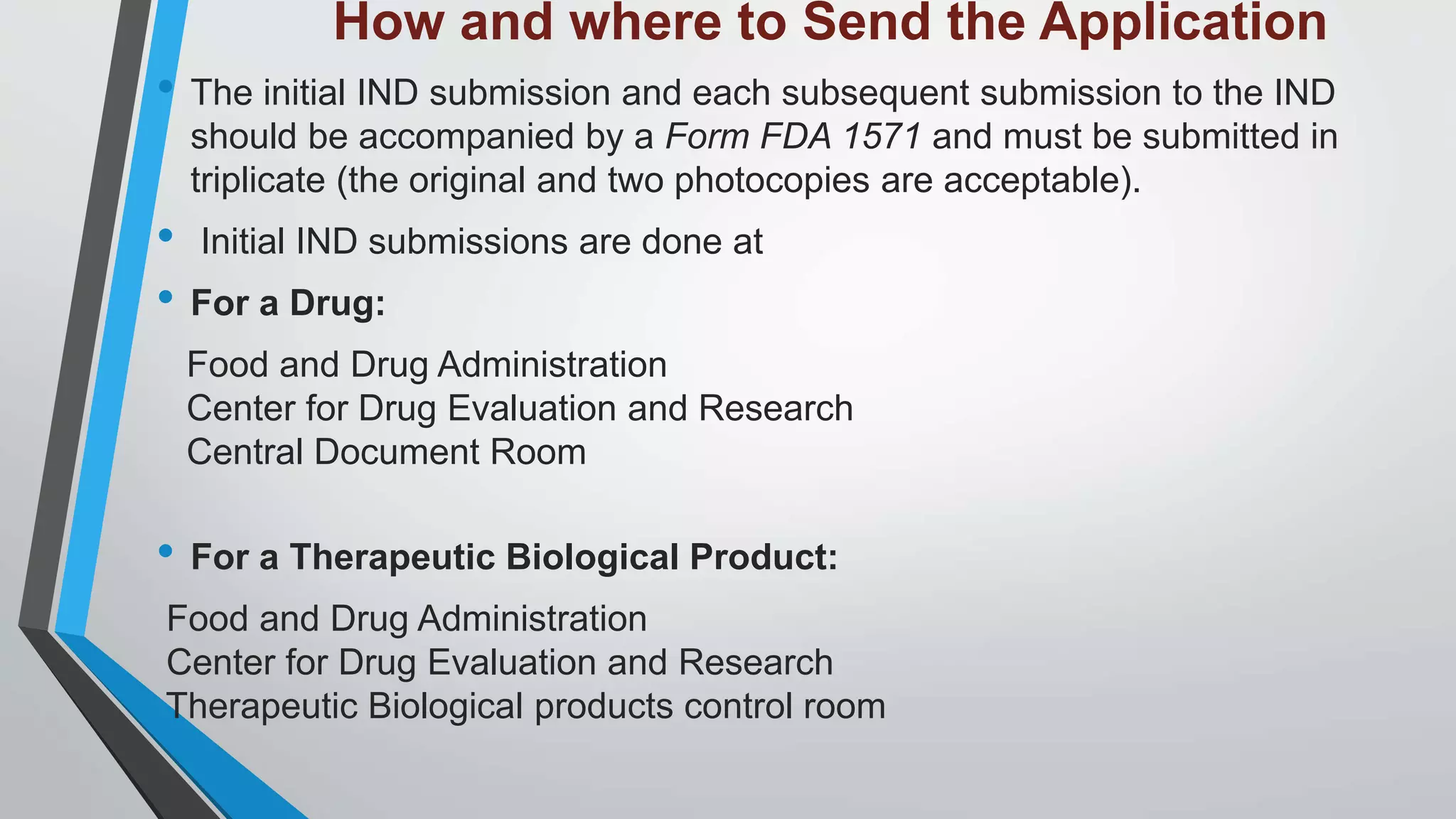 INDA (INVESTIGATIONAL NEW DRUG APPLICATIONS) | PPTX