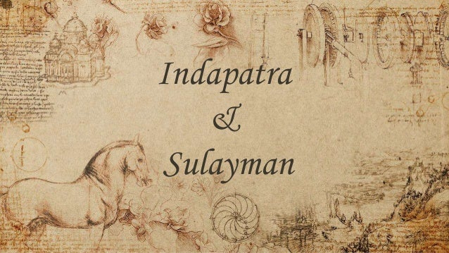 Indapatra at Sulayman