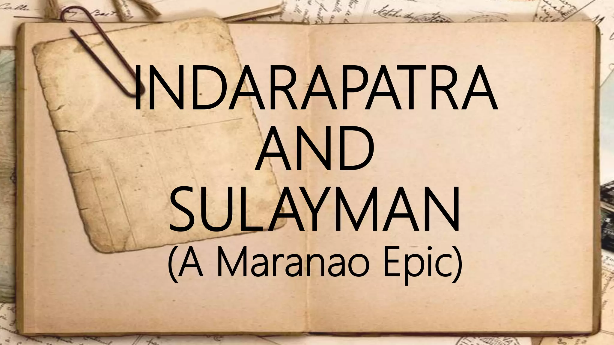 Indarapatra and Sulayman | PPTX | Fantasy | Genres