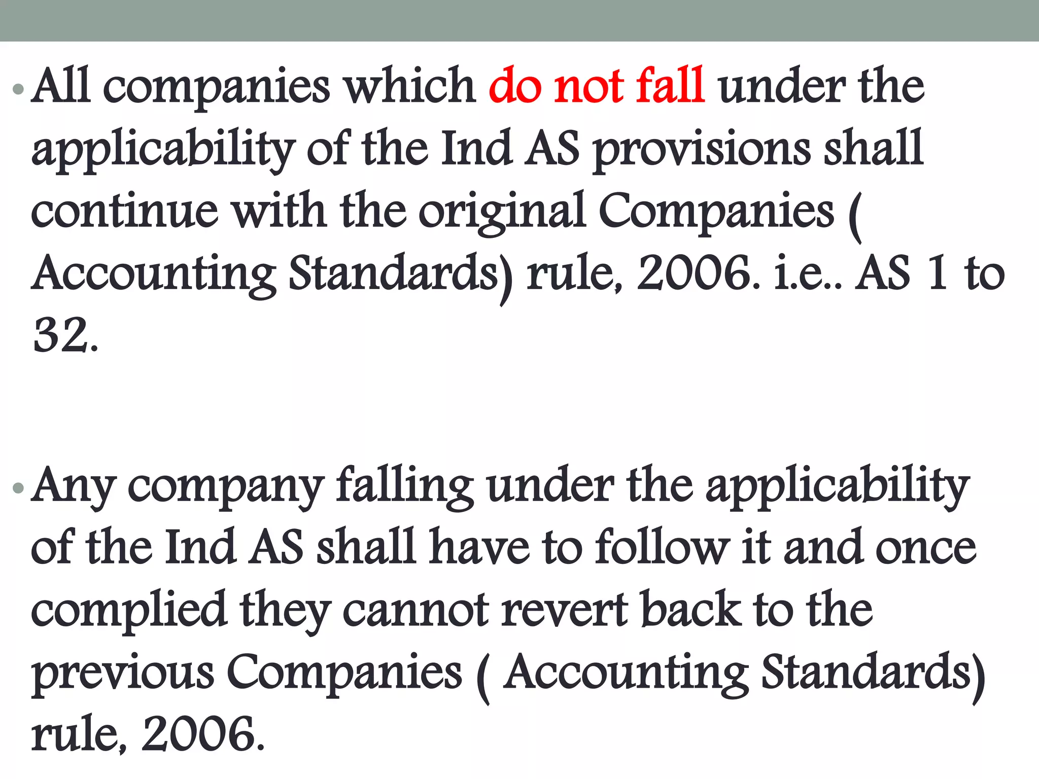 Ind AS [ Indian Accounting Standards] - Applicablity | PPTX