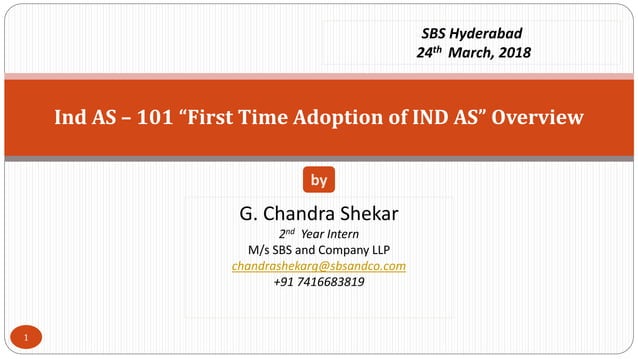 Ind AS - 101 "First Time Adoption of IND AS" Overview | PPTX
