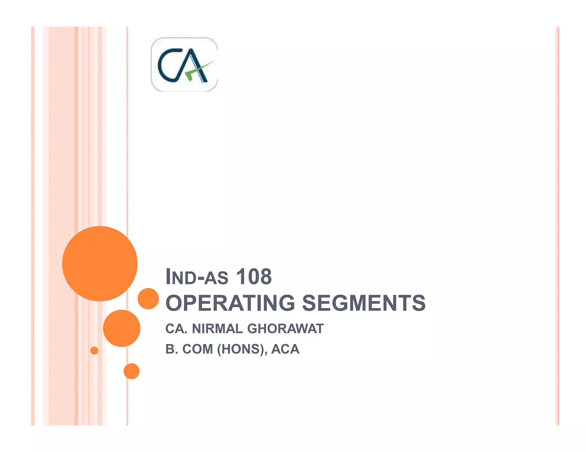 IND AS 108 OPERATING SEGMENTS | PDF