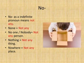 indefinite pronouns A1 ppt pppppppppppppp | PPT