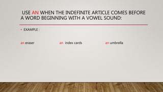 Indefinite articles | PPTX