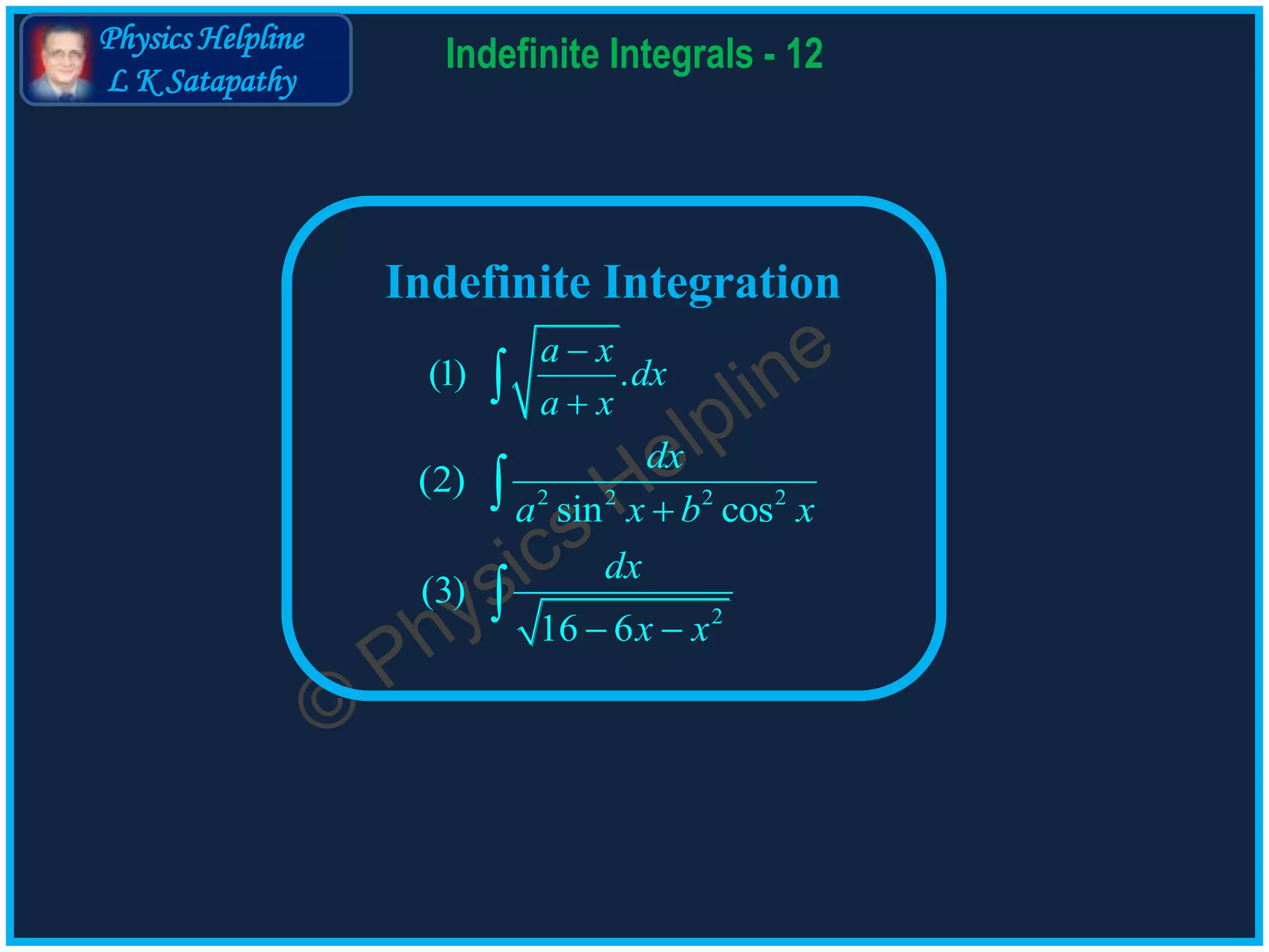 Indefinite Integrals 12 | PPT