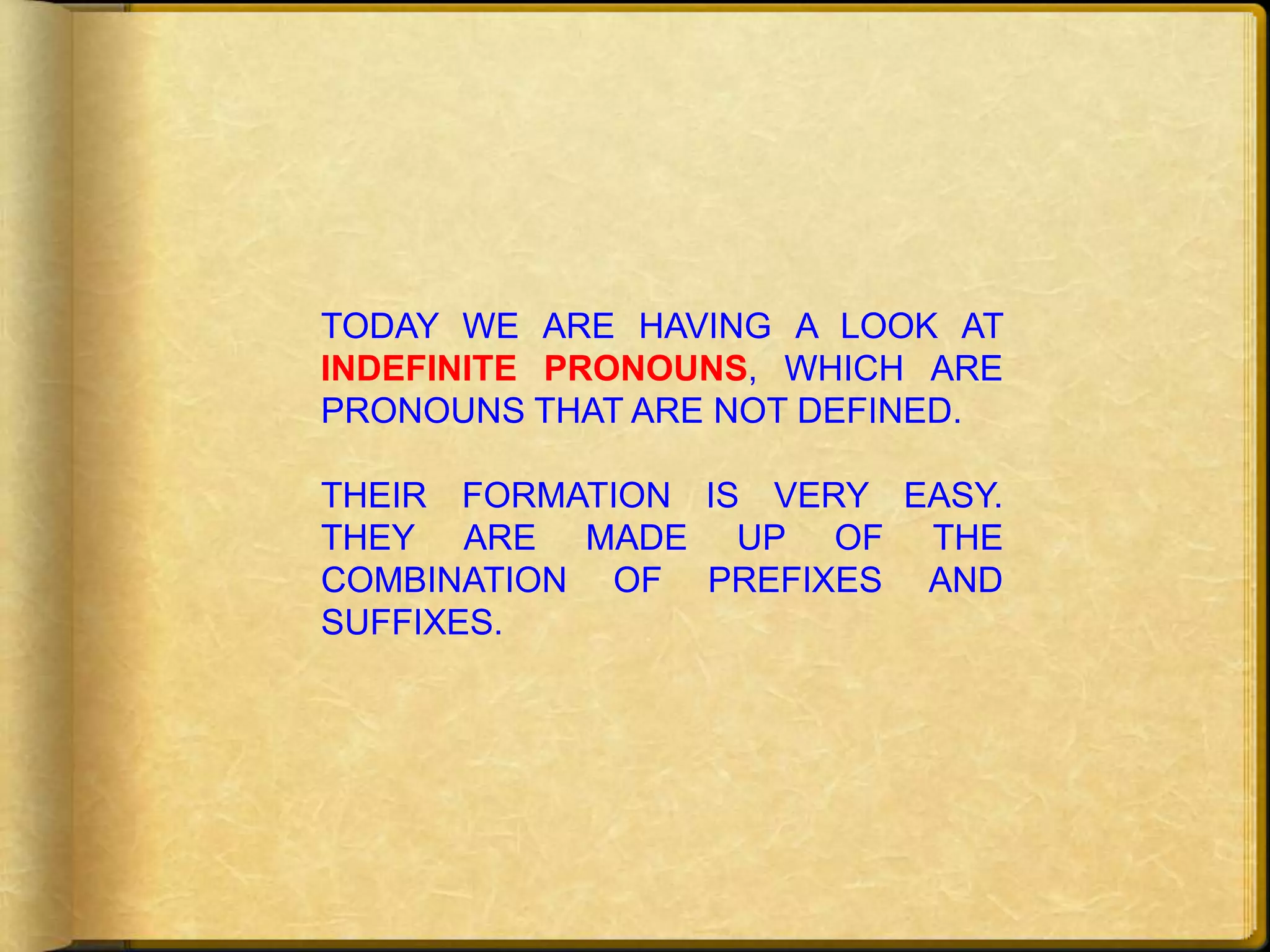 Indefinite pronouns | PPT