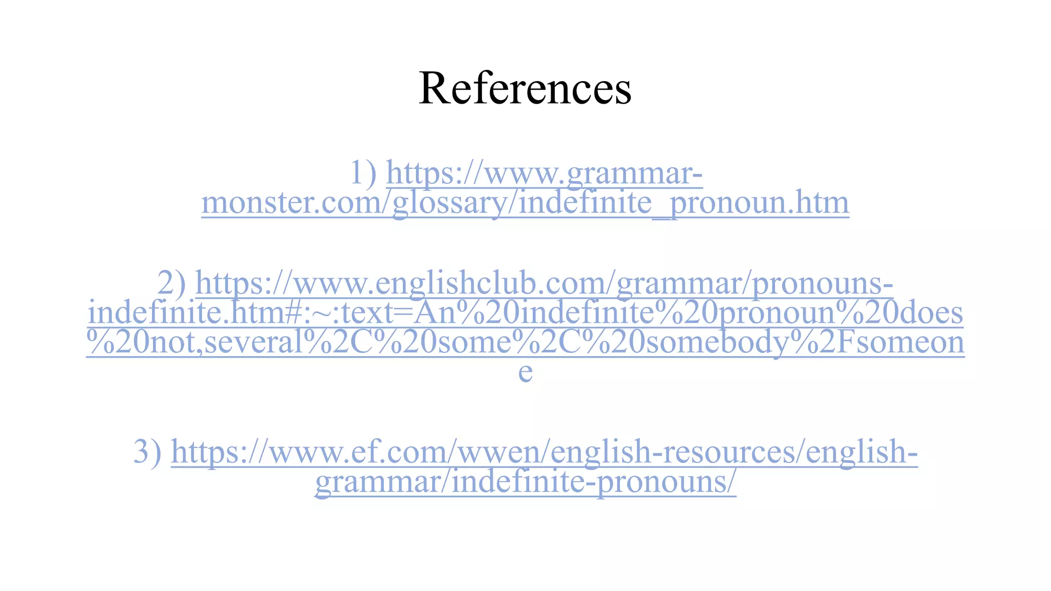 Indefinite pronouns ppt slides | PPTX