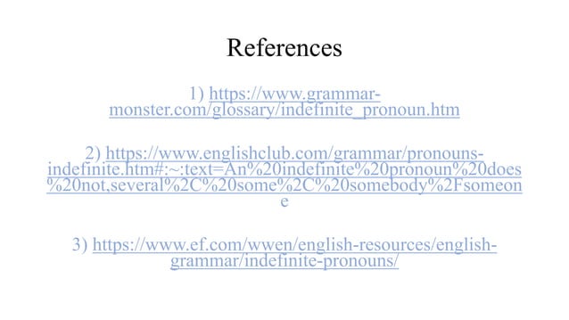 Indefinite pronouns ppt slides | PPTX