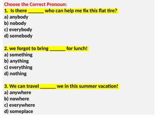 indefinite pronouns for youg learners grammar presentation | PPTX