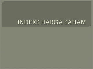 Indeks harga-saham | PPT