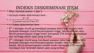 Indeks diskriminasi item (EDUP3063 Pentaksiran dalam Pendidikan) | PPTX