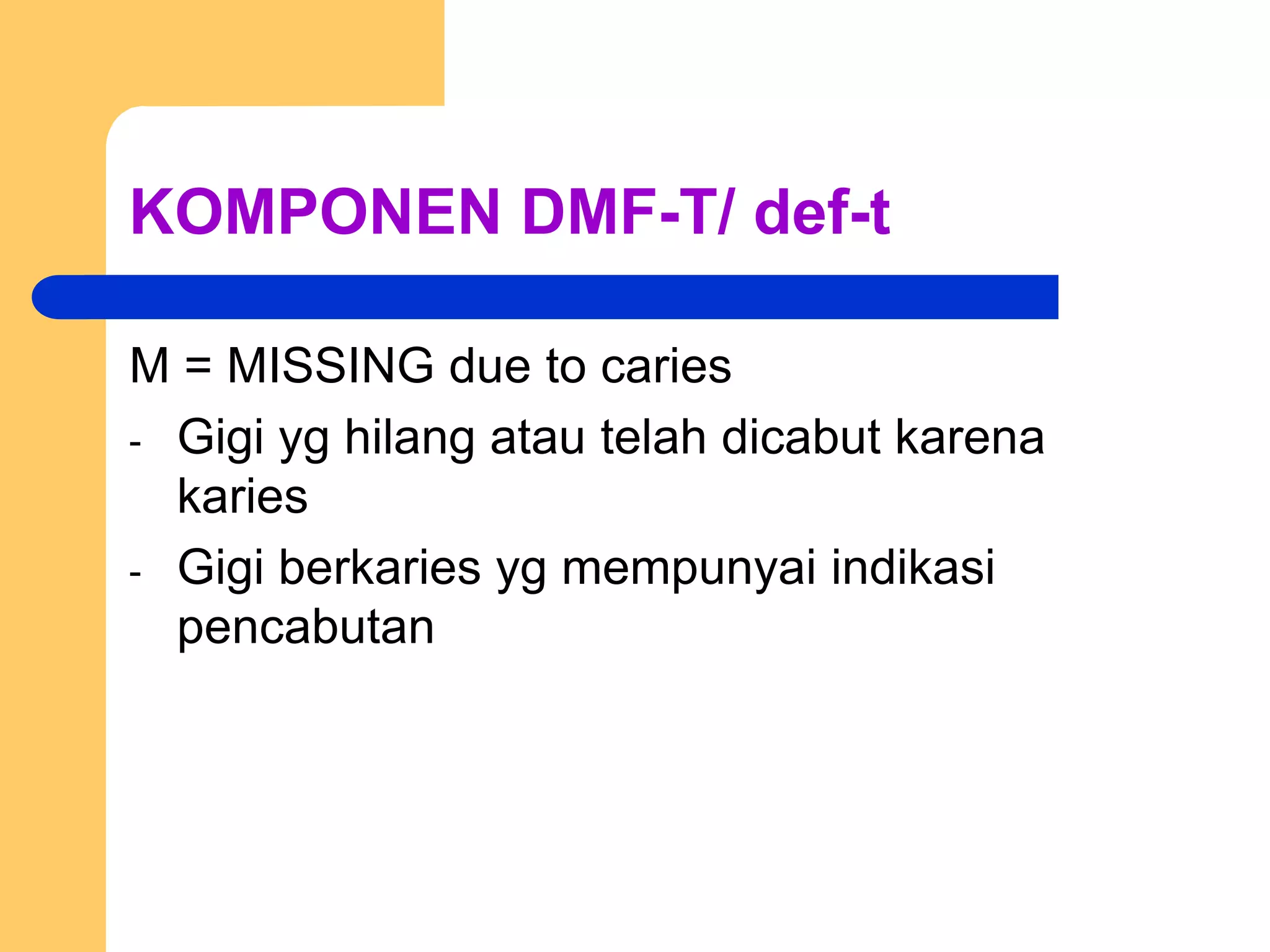 INDEKS DMF - T.ppt